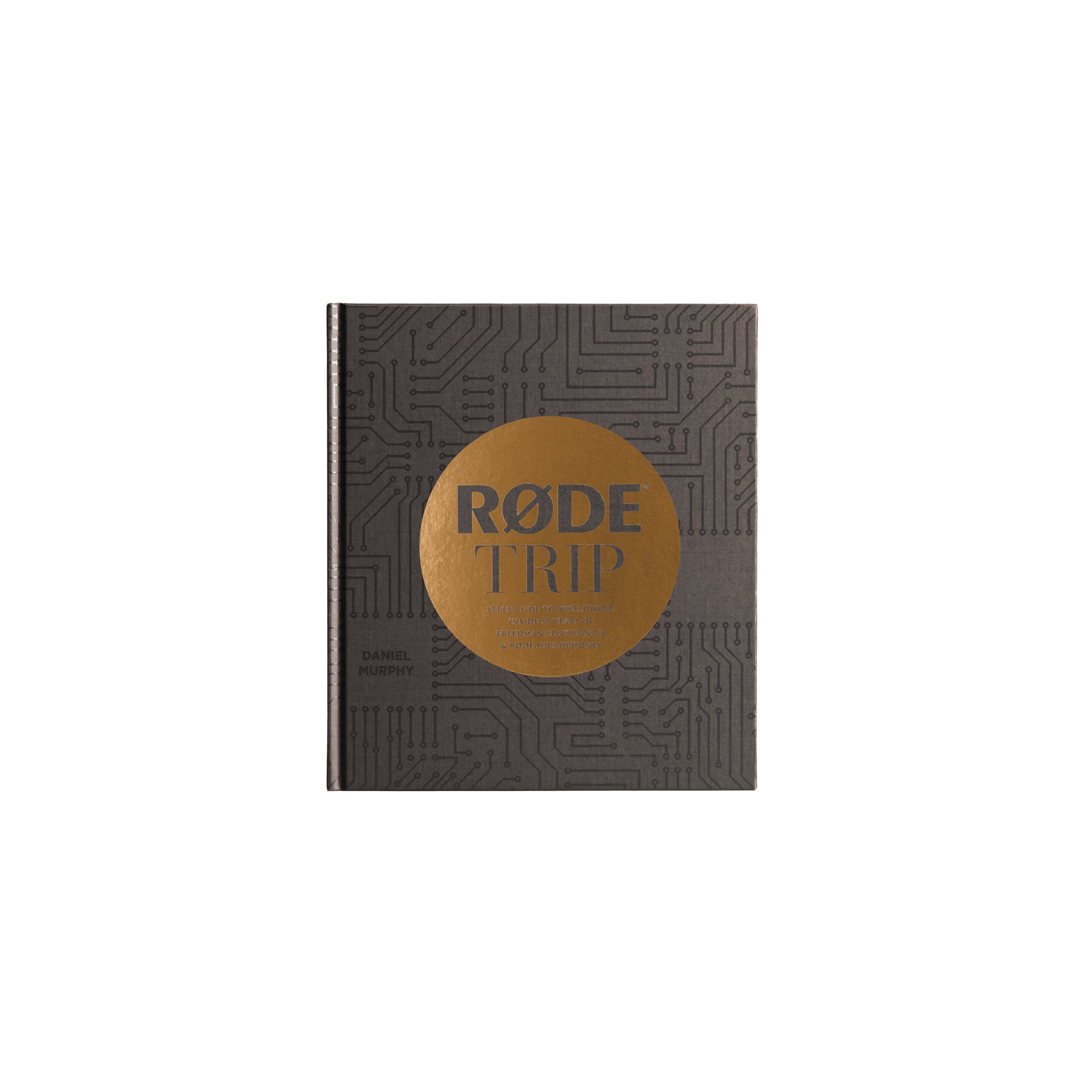 RØDE TRIP Book | 50 Years of Freedman Electronics | RØDE (US)